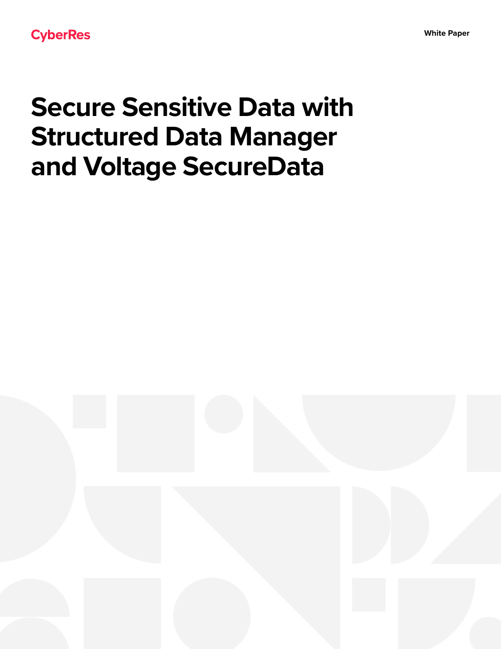 Secure Sensitive Data With Structured Data Manager And Voltage Securedata 5587
