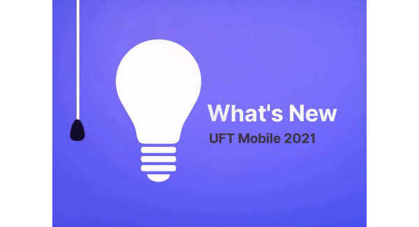 What's new in UFT Mobile 2021