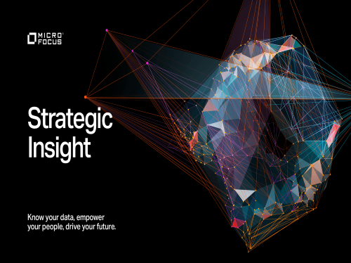 Strategic Insight: Know your data. Empower your people. Drive your future.