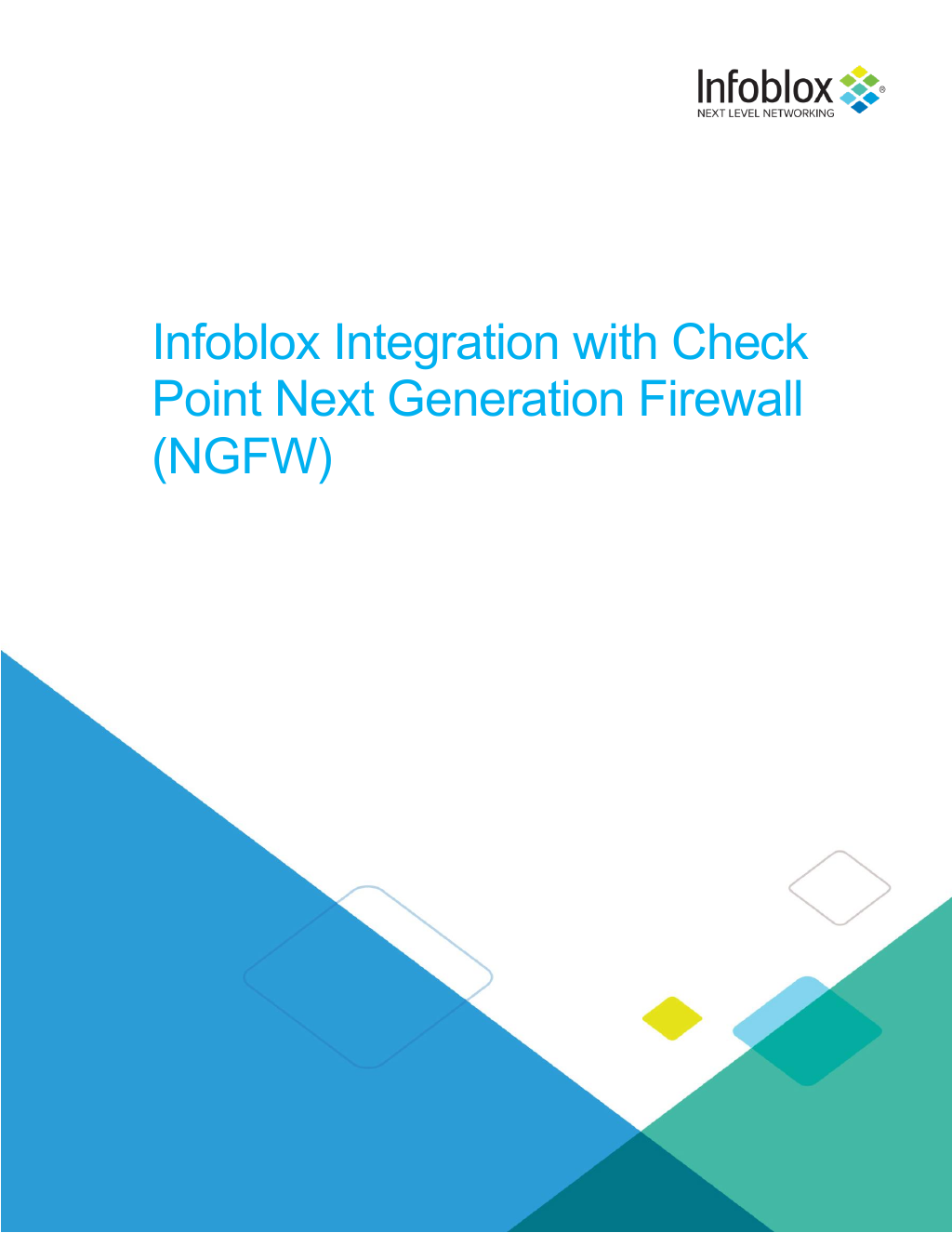 [Deployment Guide] Infoblox Integration With Check Point Next Generation Firewall