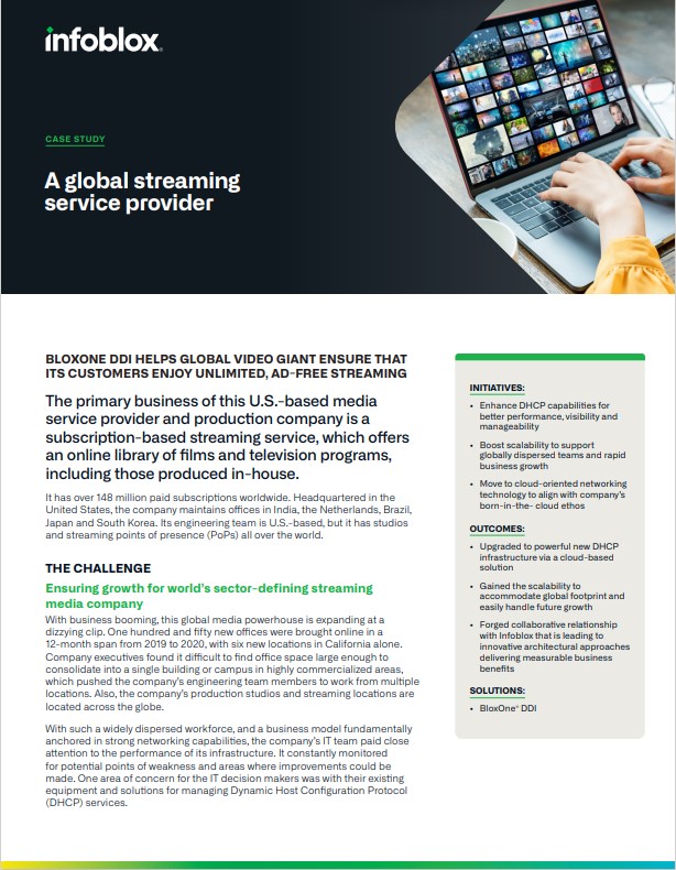 A Global Streaming Service Provider | Infoblox