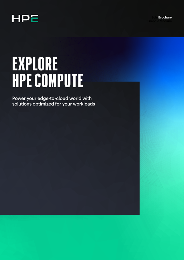Explore HPE Compute [4 min read time]