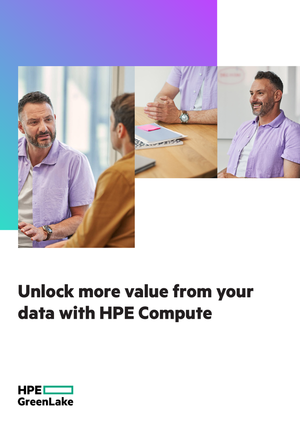 Unlock more value from your data with HPE Compute [3 min read time]