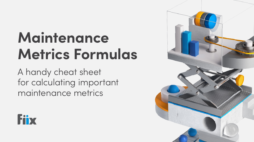 Maintenance Metrics Cheat Sheet