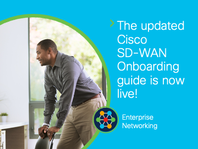 The updated Cisco SD-WAN Onboarding Guide is now live!
