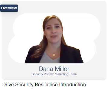 Drive Security Resilience - an Introduction with Dana Miller, Cisco ...