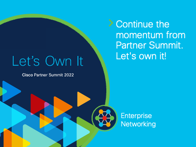 Continue the momentum from Partner Summit. Let's own it!
