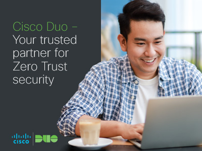 Unlock the power of Zero Trust with Cisco Duo