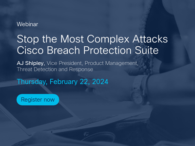 AMER: Stop the Most Complex Attacks with Cisco Breach Protection Suite