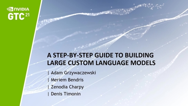 A Step-by-step Guide to Building Large Custom Language Models A Step-by-step Guide to Building Large Custom Language Models