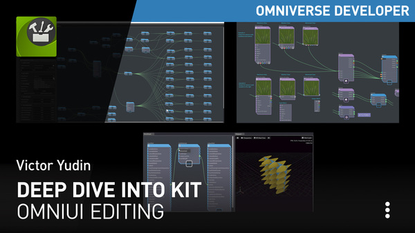 Deep Dive into Omniverse Kit - OmniUI editing