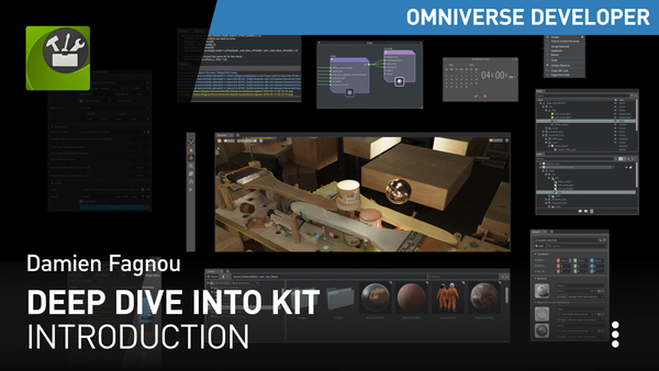 Deep Dive into Omniverse Kit - Introduction