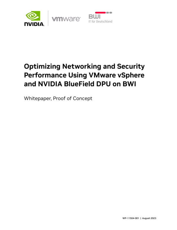 Optimizing Networking And Security Performance Using Vmware Vsphere And Nvidia Bluefield Dpu