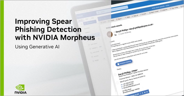 Improve Spear Phishing Detection with NVIDIA Morpheus