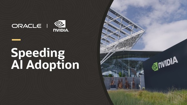Oracle and NVIDIA Partner to Speed AI Adoption for Enterprises