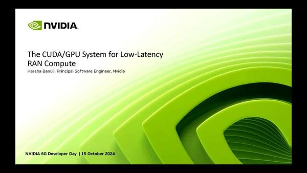 The CUDA/GPU System for Low-Latency RAN Compute