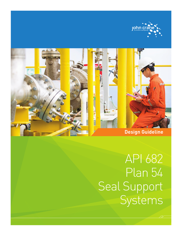 Design Guideline: API 682 Plan 54 Seal Support Systems