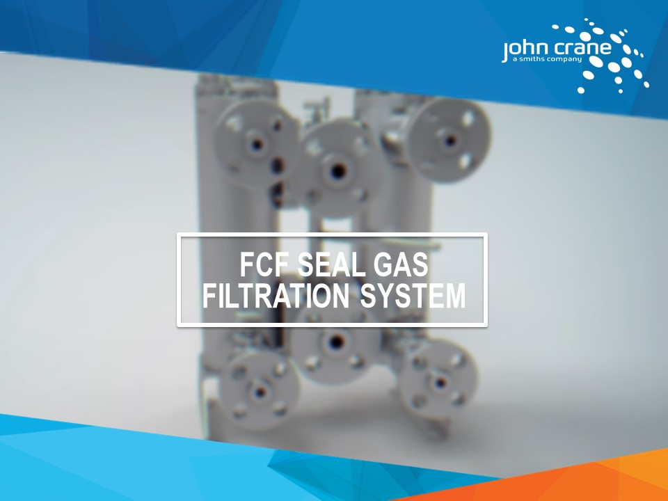 How FCF Seal Gas Filtration System Optimizes Process Efficiency to ...
