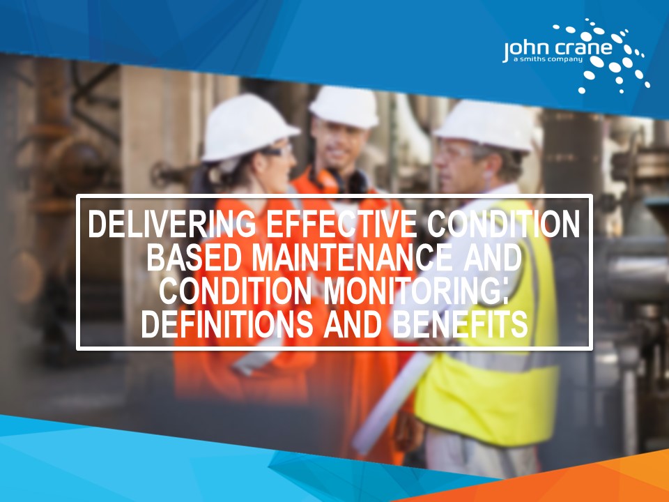 Increase Asset and Productivity with a Condition-Based Maintenance Strategy