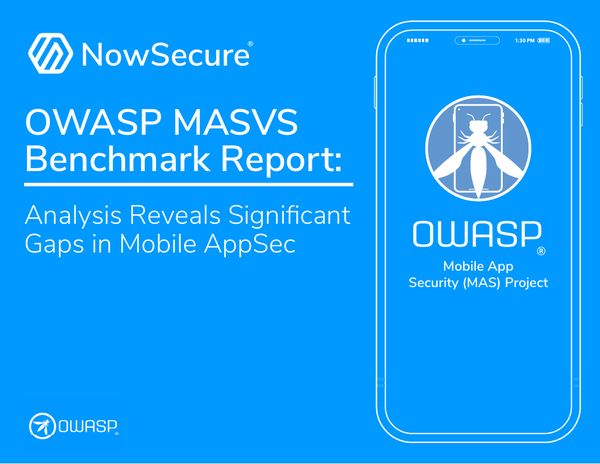 OWASP MASVS Benchmark Report Reveals Significant Mobile Appsec Gaps OWASP MASVS Benchmark Report Reveals Significant Mobile Appsec Gaps