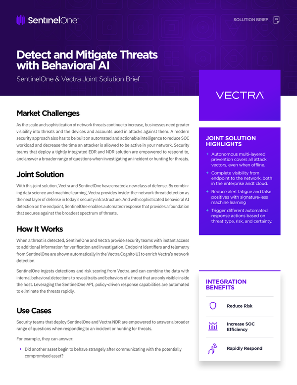 SentinelOne & Vectra Joint Solution Brief: Detect and Mitigate Threats with Behavioral AI