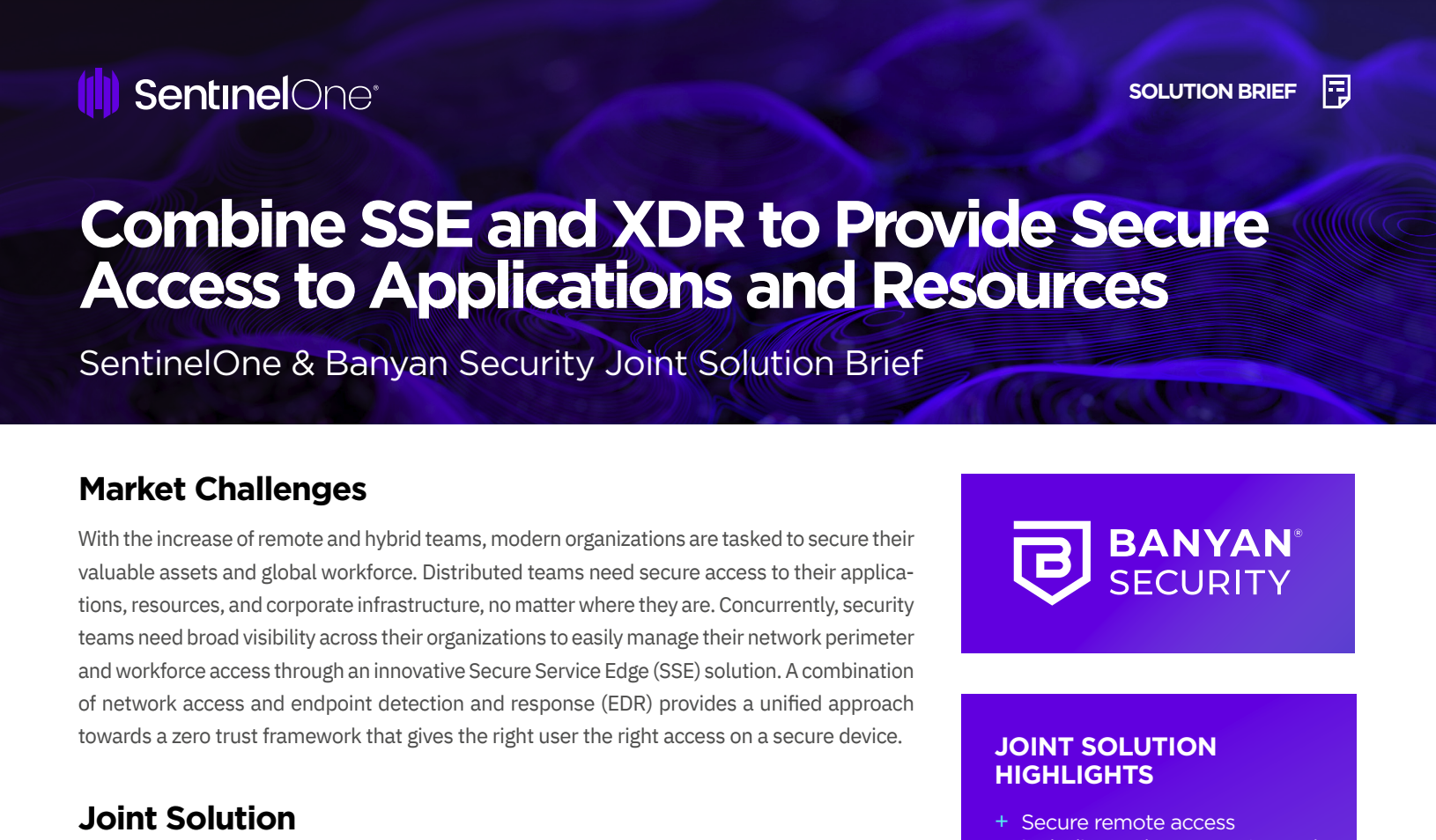 Combine SSE and XDR to Provide Secure Access to Applications and Resources