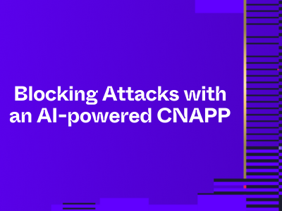 Blocking Attacks with AI Powered CNAPP
