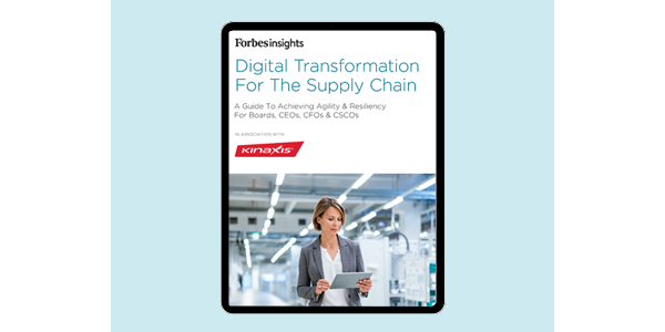 Forbes Insights | Digital transformation for the supply chain: a guide ...