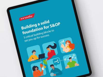 Building a solid foundation for S&OP: 3 critical building blocks to set ...