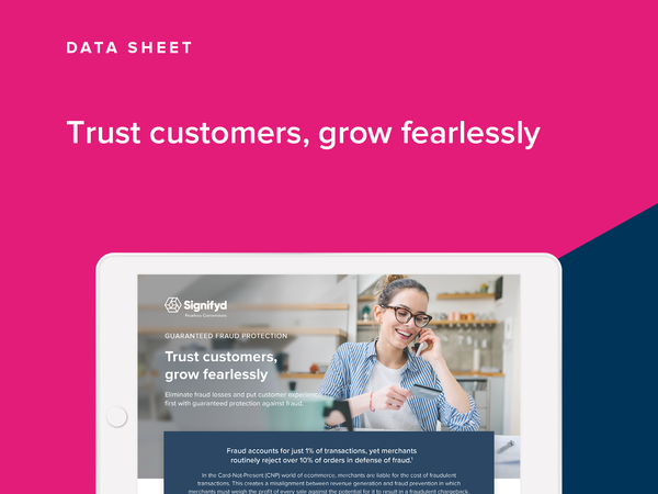 Signifyd guaranteed fraud protection- How it works | Signifyd