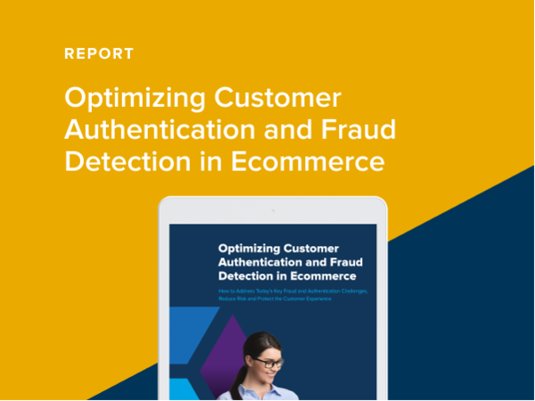 How to Address Today’s Key Fraud and Authentication Challenges, Reduce ...