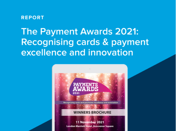 The Payment Awards 2021: Recognising cards & payment excellence and ...