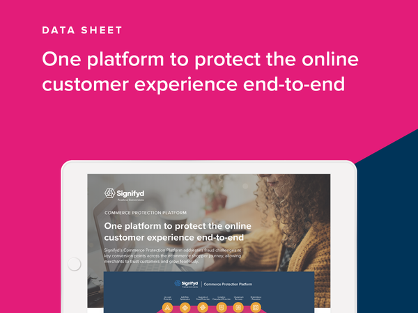 Signifyd complete commerce protection platform- How it works | Signifyd