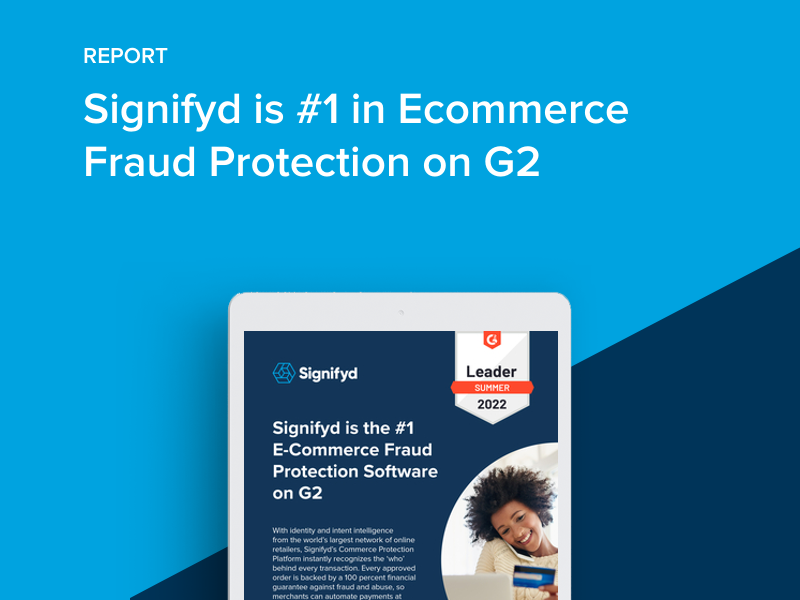 Signifyd is #1 in E-Commerce Fraud Protection Software on G2