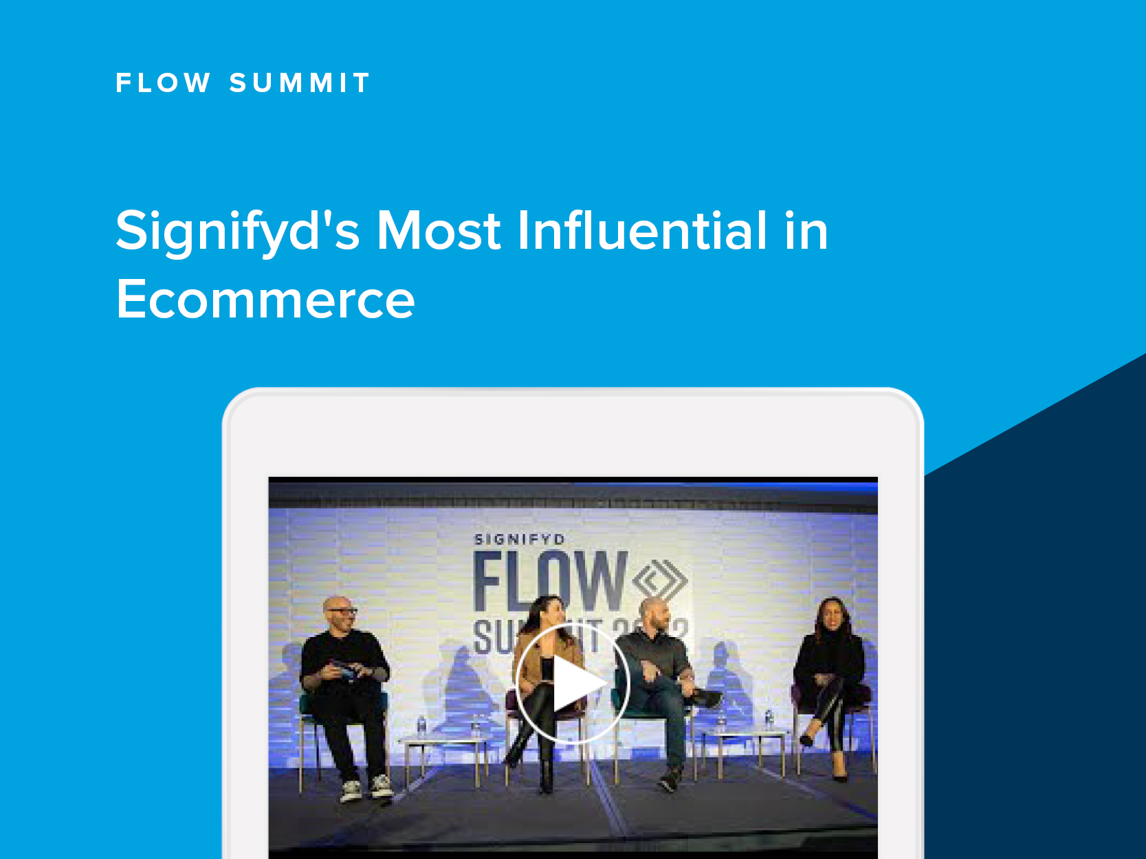 FLOW Summit 2022: Signifyd’s Most Influential In Ecommerce
