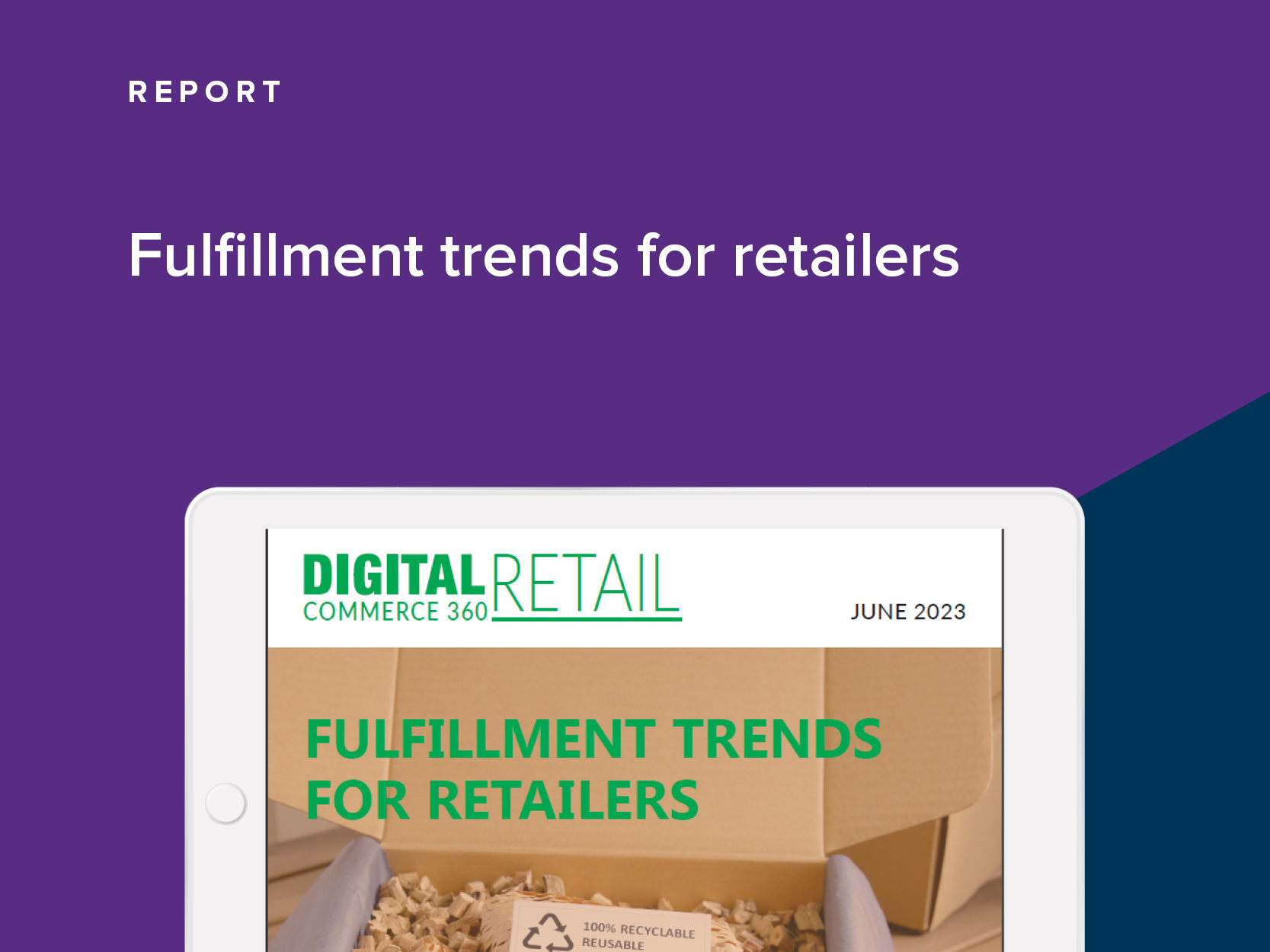 Digital Commerce 360 Fulfillment Trends for Retailers Report | Signifyd