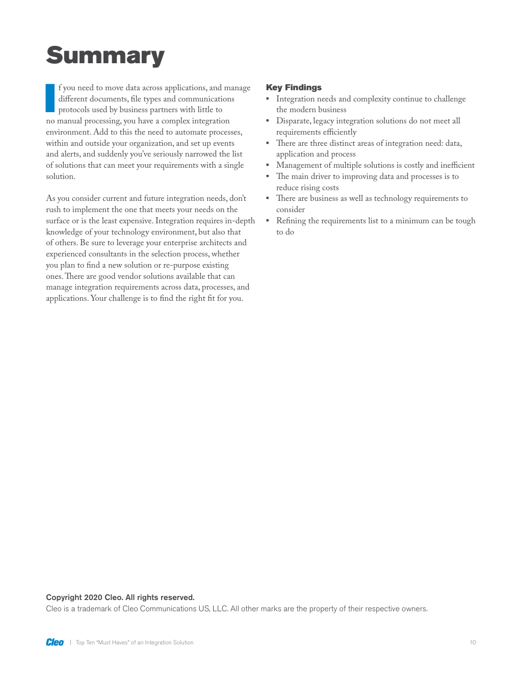 Integration needs and complexity continue to challenge businesses