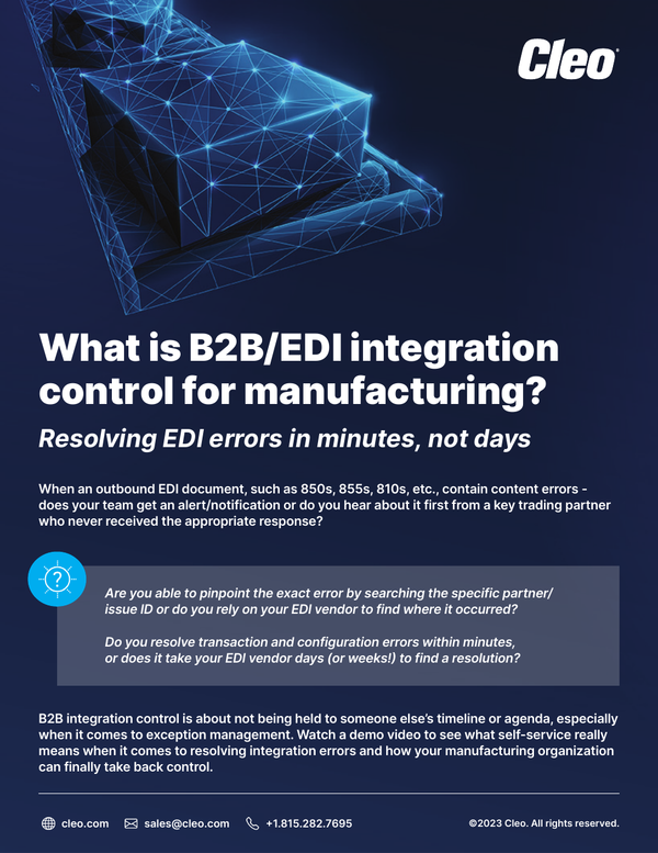 Manufacturing B2B/EDI Integration Control Manufacturing B2B/EDI Integration Control