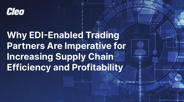 Why EDI Enabled Trading Partners Are Imperative