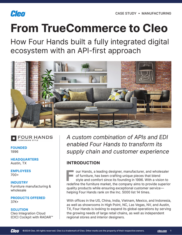 Four Hands Switches to API & EDI Combo Success | Cleo