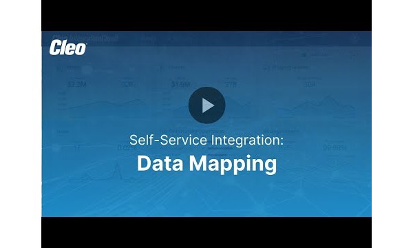 Self Service Integration: Data Mapping Video | Cleo
