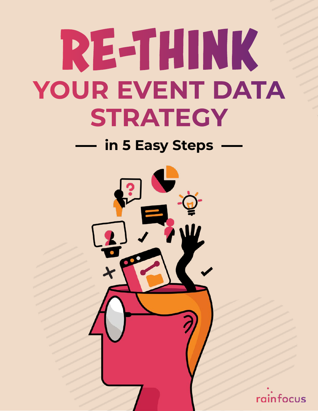 Re-Think Your Event Data Strategy In 5 Easy Steps
