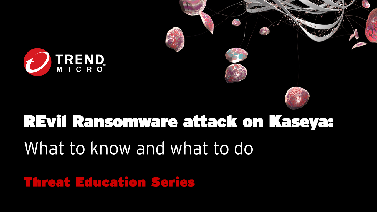 REvil Ransomware Attack on Kaseya