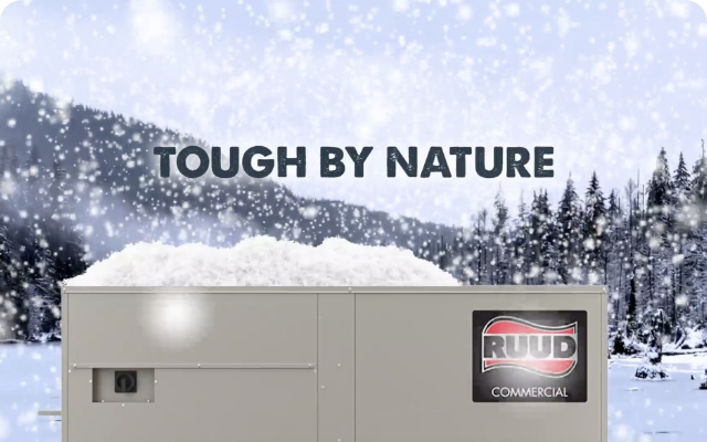 Ruud Commercial: Tough by Nature