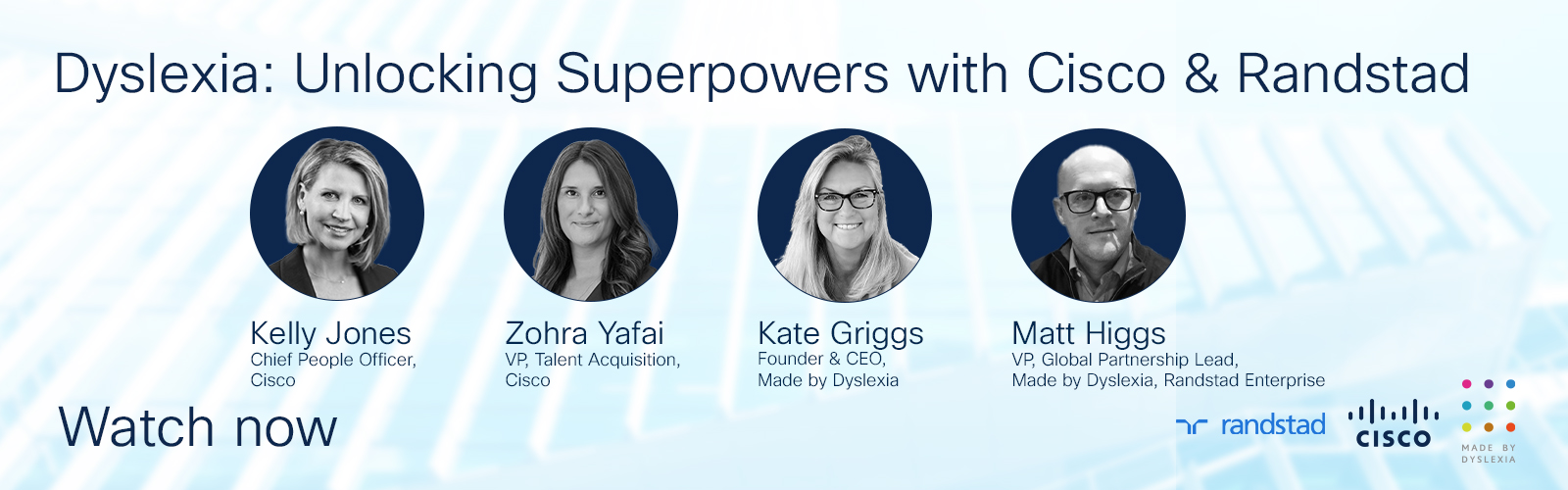 Dyslexia: Unlocking Superpowers with Cisco & Randstad