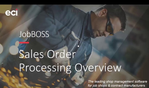Process orders seamlessly with JobBOSS ERP