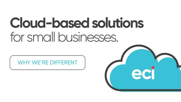 Cloud-based Software Benefits: Why ECI Is Different