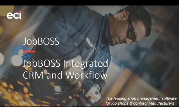 JobBOSS CRM and Workflow Video