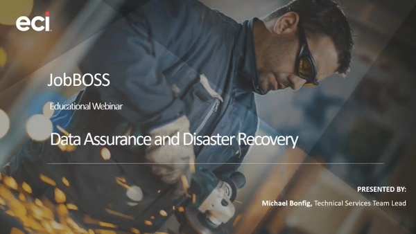 JobBOSS Ensures the Safety and Functionality of Your Backups Recorded ...