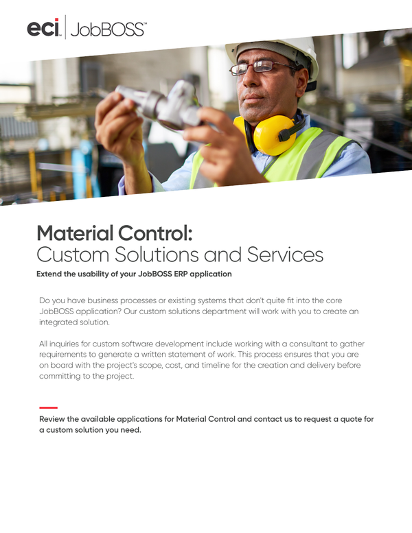 JobBOSS Custom Material Control Solutions Overview